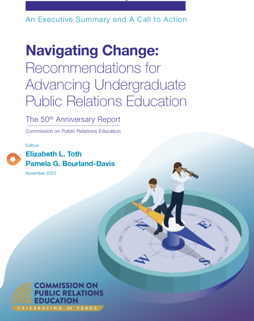 Navigating Change: Recommendations for Advancing Undergraduate PR Education - Commission on ...